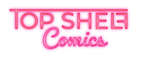 Top Shelf Comics UK | Adult Comic Book Store